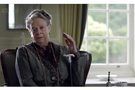 Downton Abbey Dowager Countess Gifs