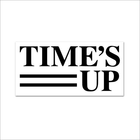 Time’s Up + Logo Sticker [PRE-ORDER]
