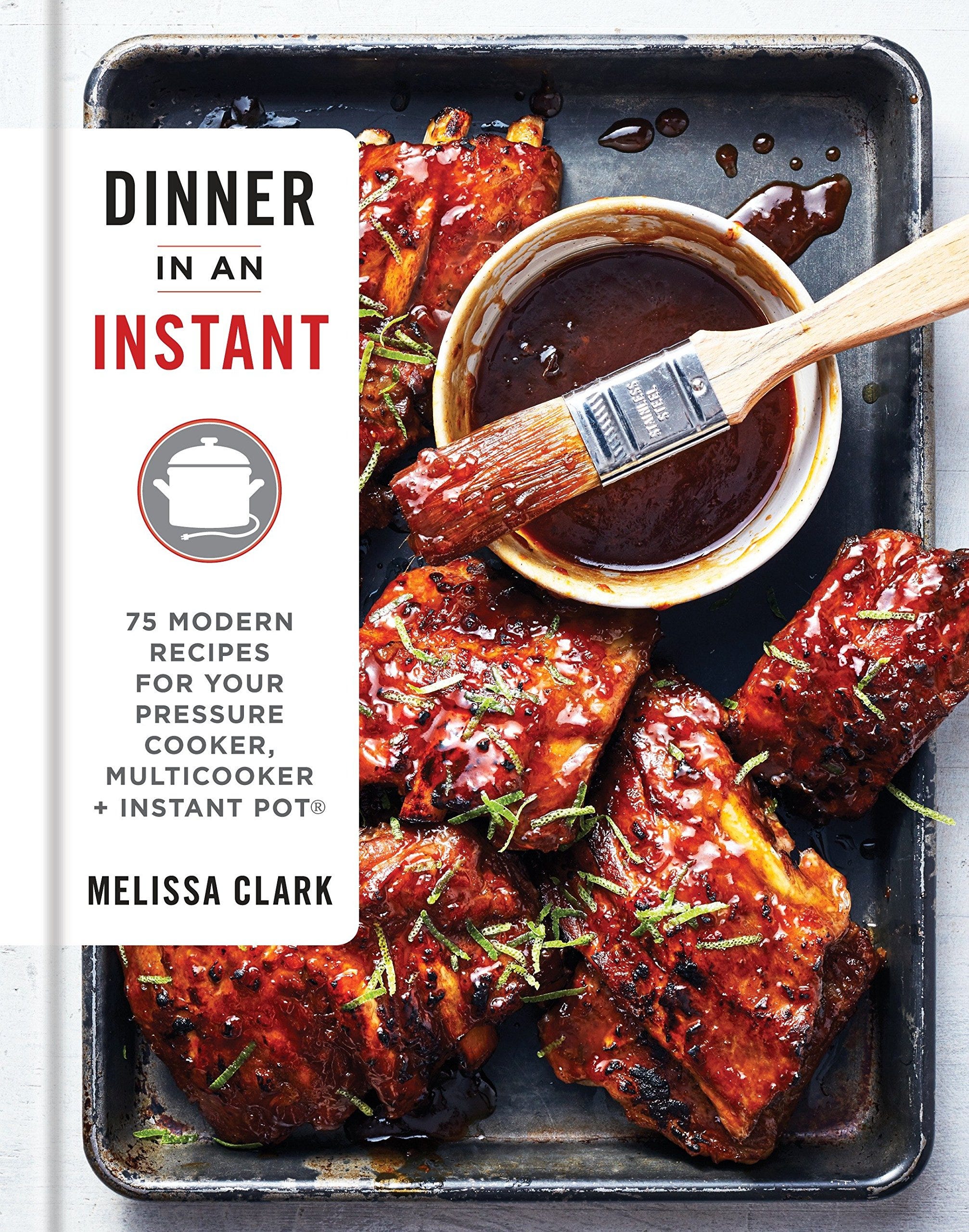 Melissa Clark + Dinner in an Instant Cookbook